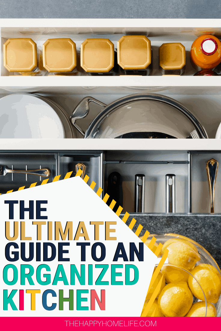 5 Detailed Steps To Organize Your Kitchen (A Full Guide)