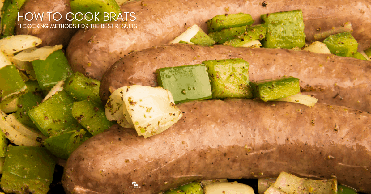 How to Cook Brats - 12 Cooking Methods for the Best Results