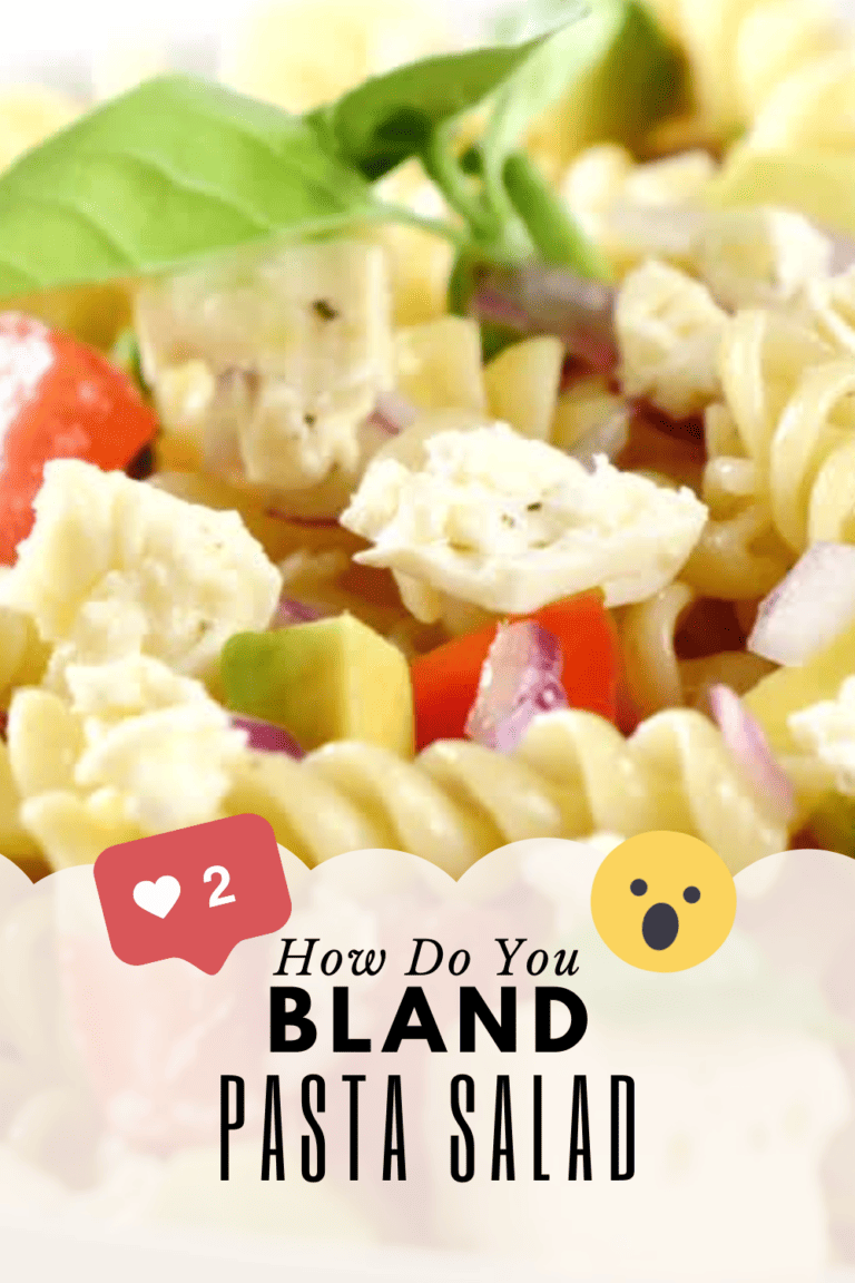 How Do You Fix Bland Pasta Salad? - The Happy Home Life