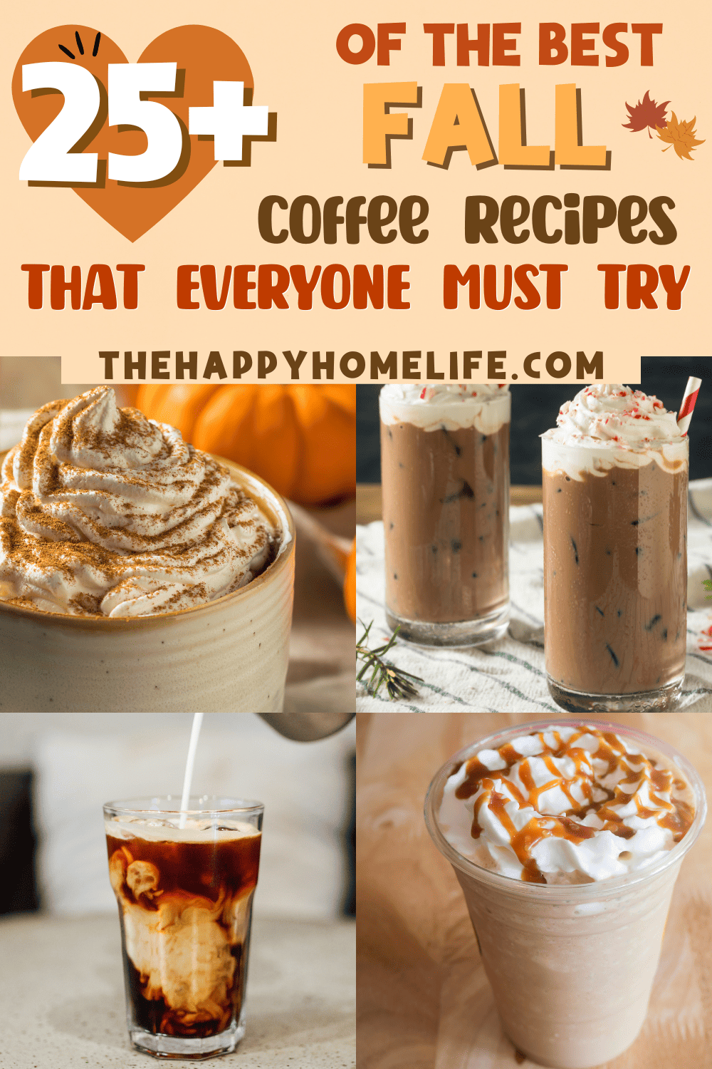 25 of The Best Fall Coffee Recipes - The Happy Home Life