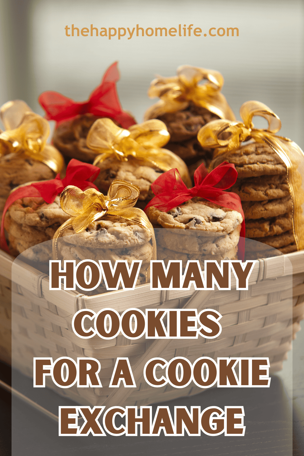 How Many Cookies For A Cookie Exchange - The Happy Home Life