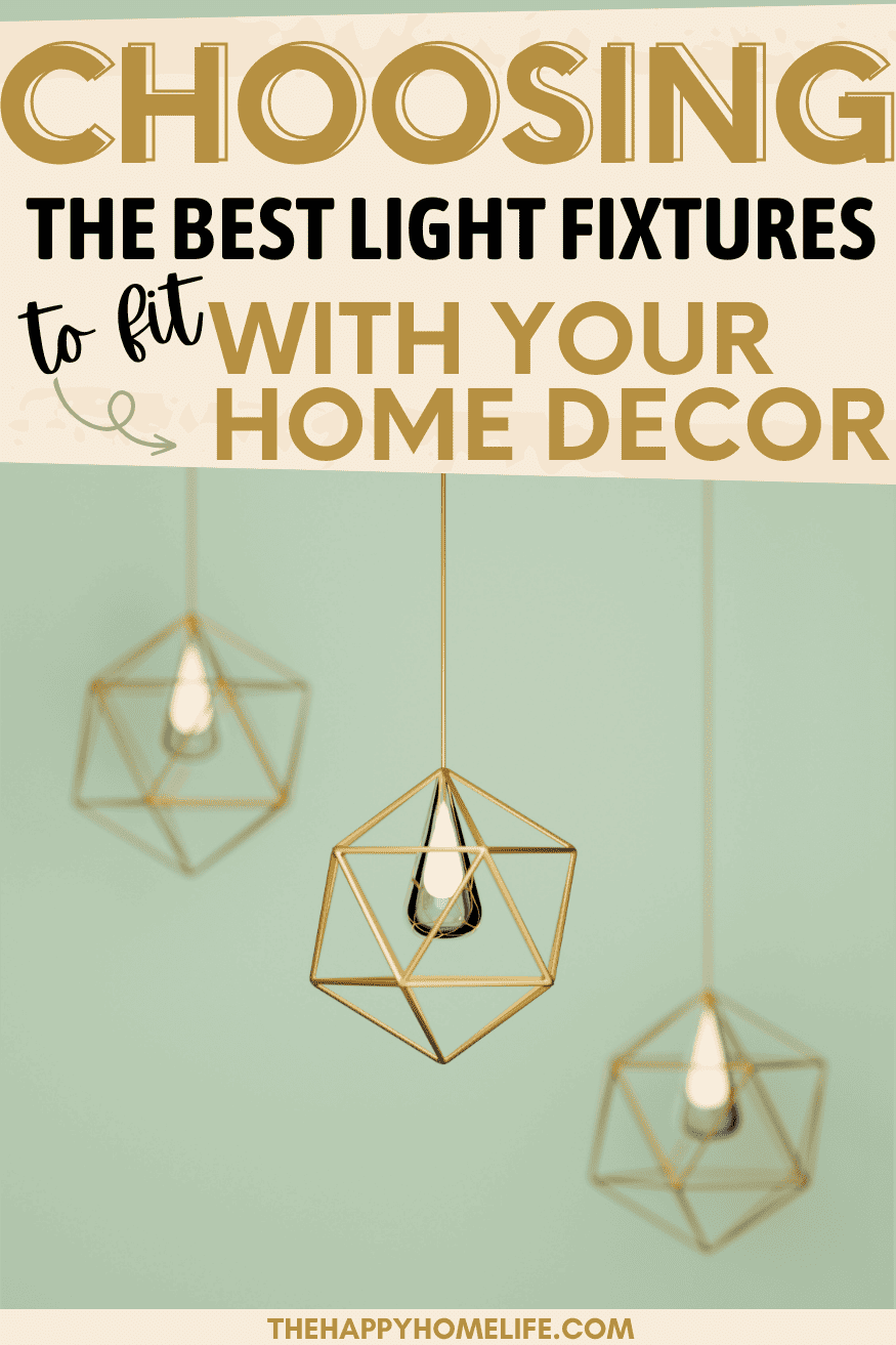 Illuminate Your Style - Choosing Lighting Fixtures That Complement Your ...