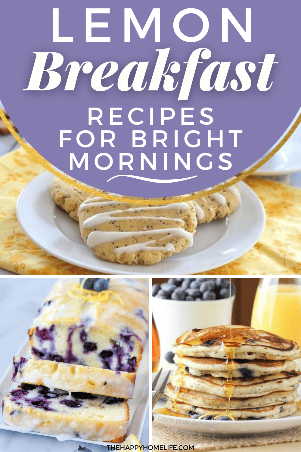 15 Lovely Lemon Breakfast Recipes for the Best Mornings Ever